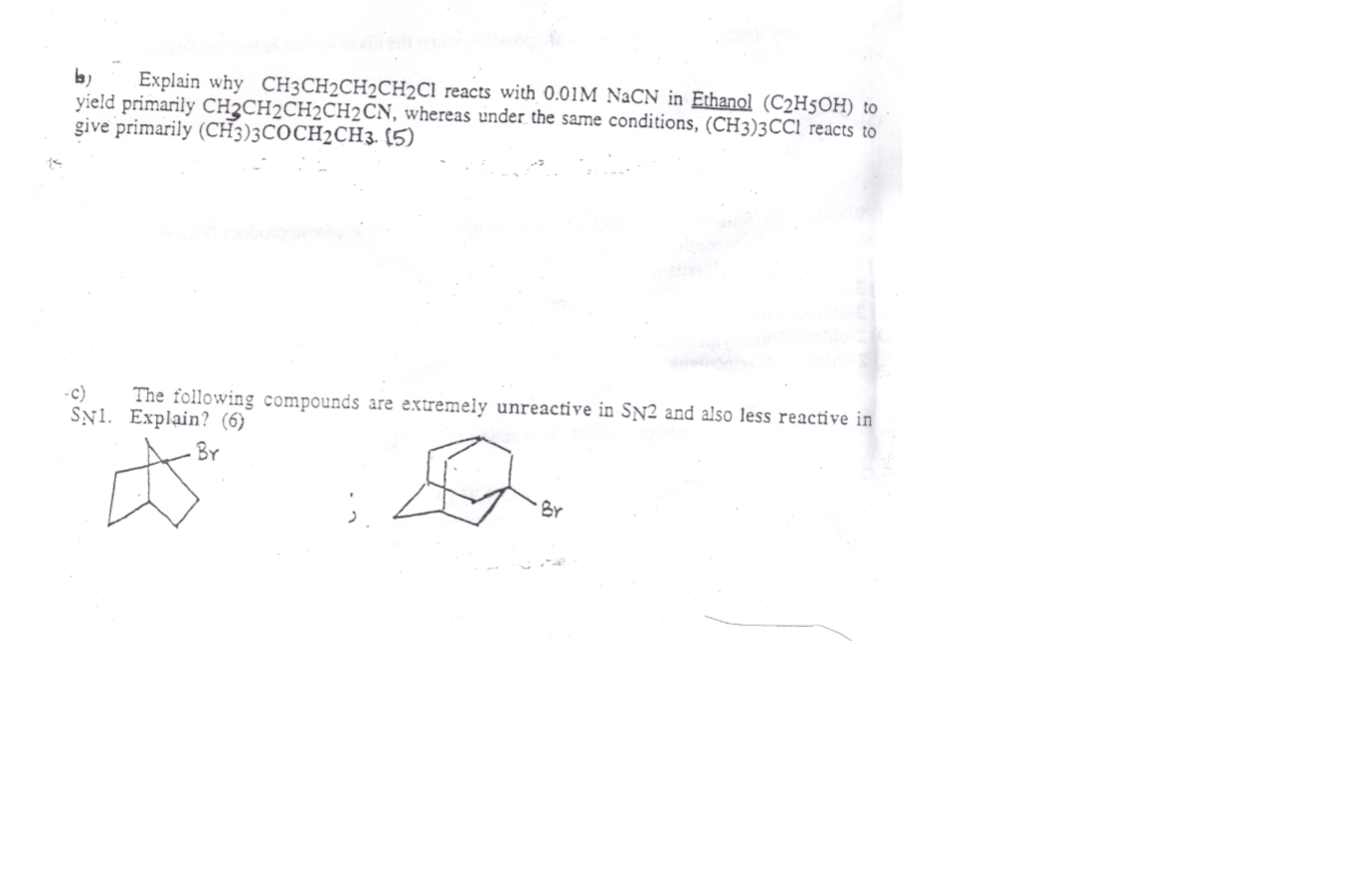 Solved b) Explain why CH3CH2CH2CH2Cl reacts with 0.01M NaCN | Chegg.com
