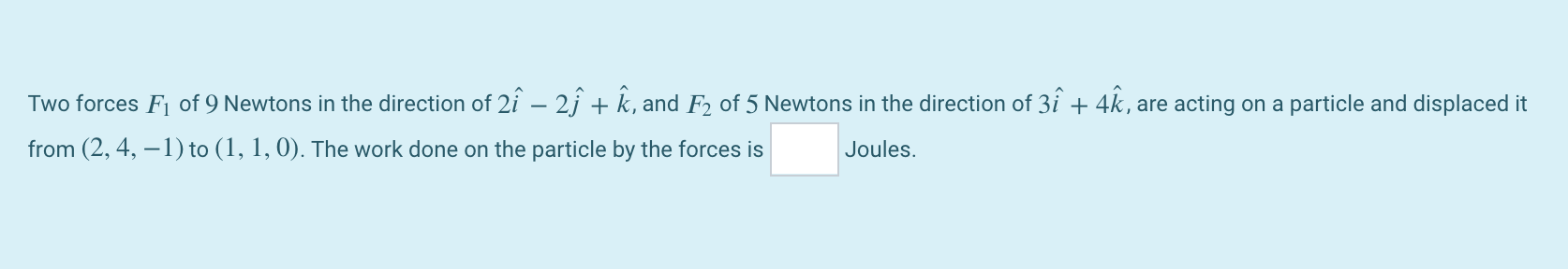 Solved Two Forces F1 Of 9 Newtons In The Direction Of 2î