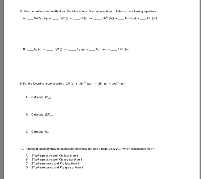 Solved 8. Use the half-reaction method and the table of | Chegg.com