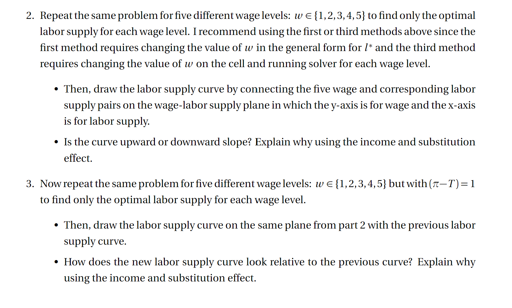 Solved 2. Repeat the same problem for five different wage | Chegg.com