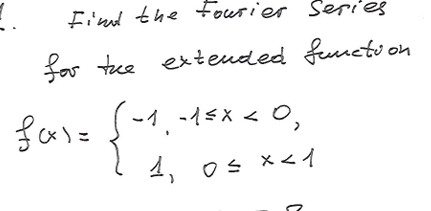 Solved Find the Fourier Seriesfor the extended | Chegg.com