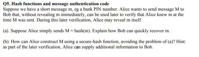 Solved Q5. Hash functions and message authentication code | Chegg.com