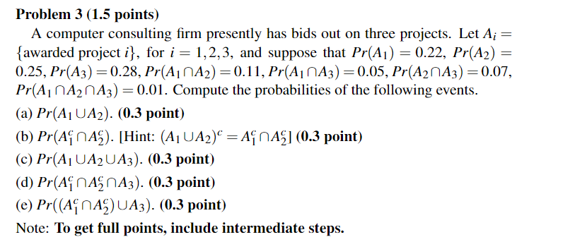 Solved Problem 3 (1.5 points) A computer consulting firm | Chegg.com
