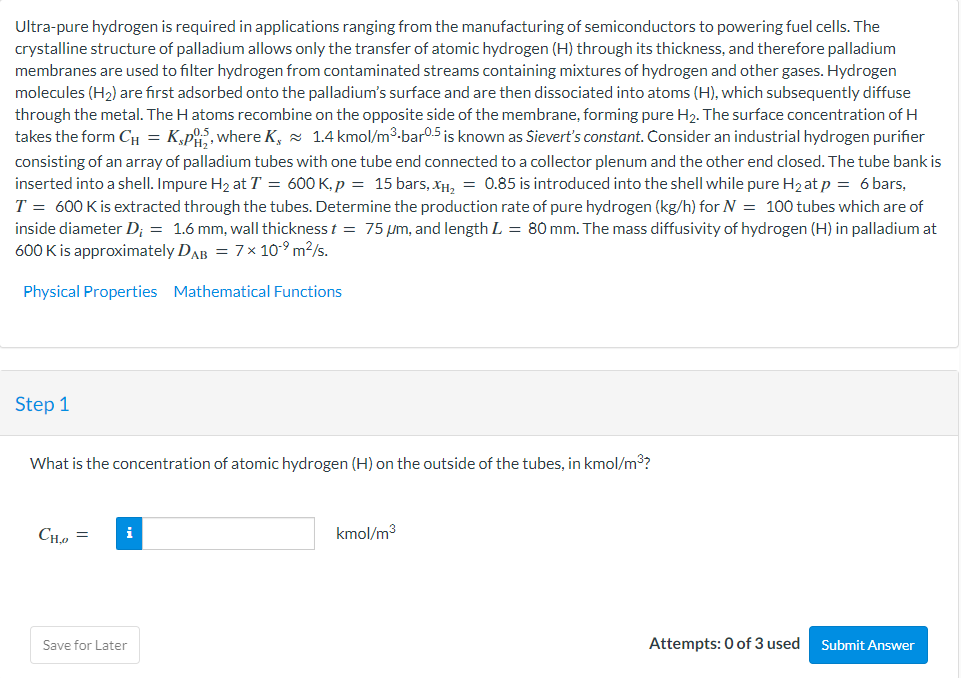 Solved Ultra-pure hydrogen is required in applications | Chegg.com