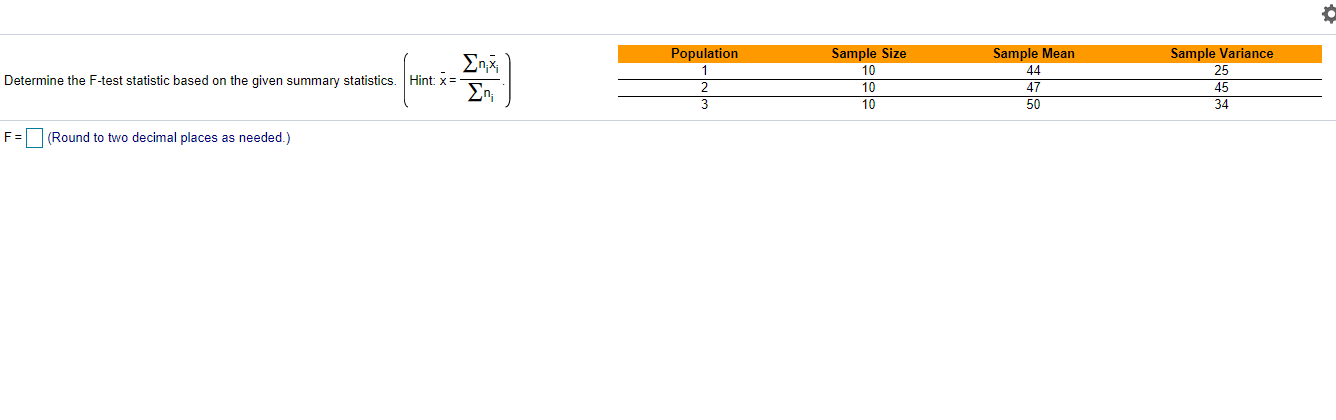 Solved Population Determine the F-test statistic based on | Chegg.com