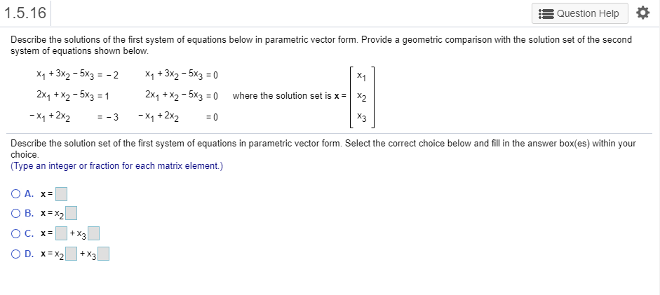 Solved 1.5.15 Question Help Describe the solutions of the | Chegg.com
