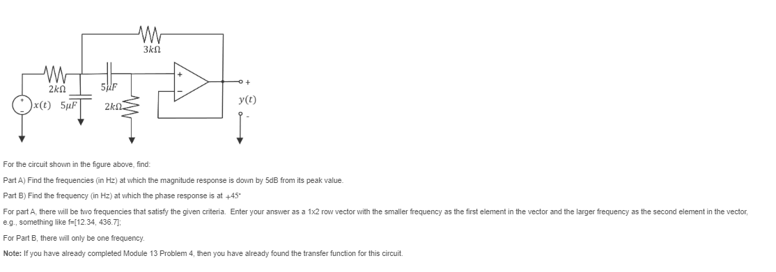 Solved For the circuit shown in the figure above, find:Part | Chegg.com