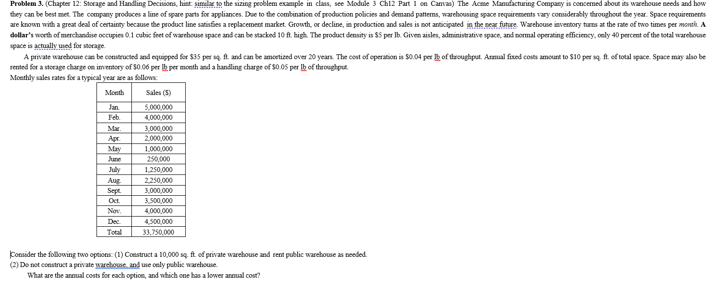Solved space is actually used for storage. rented for a | Chegg.com
