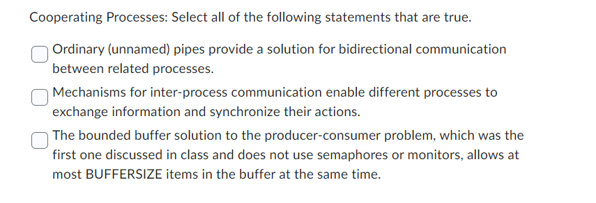 Solved Cooperating Processes: Select all of the following | Chegg.com