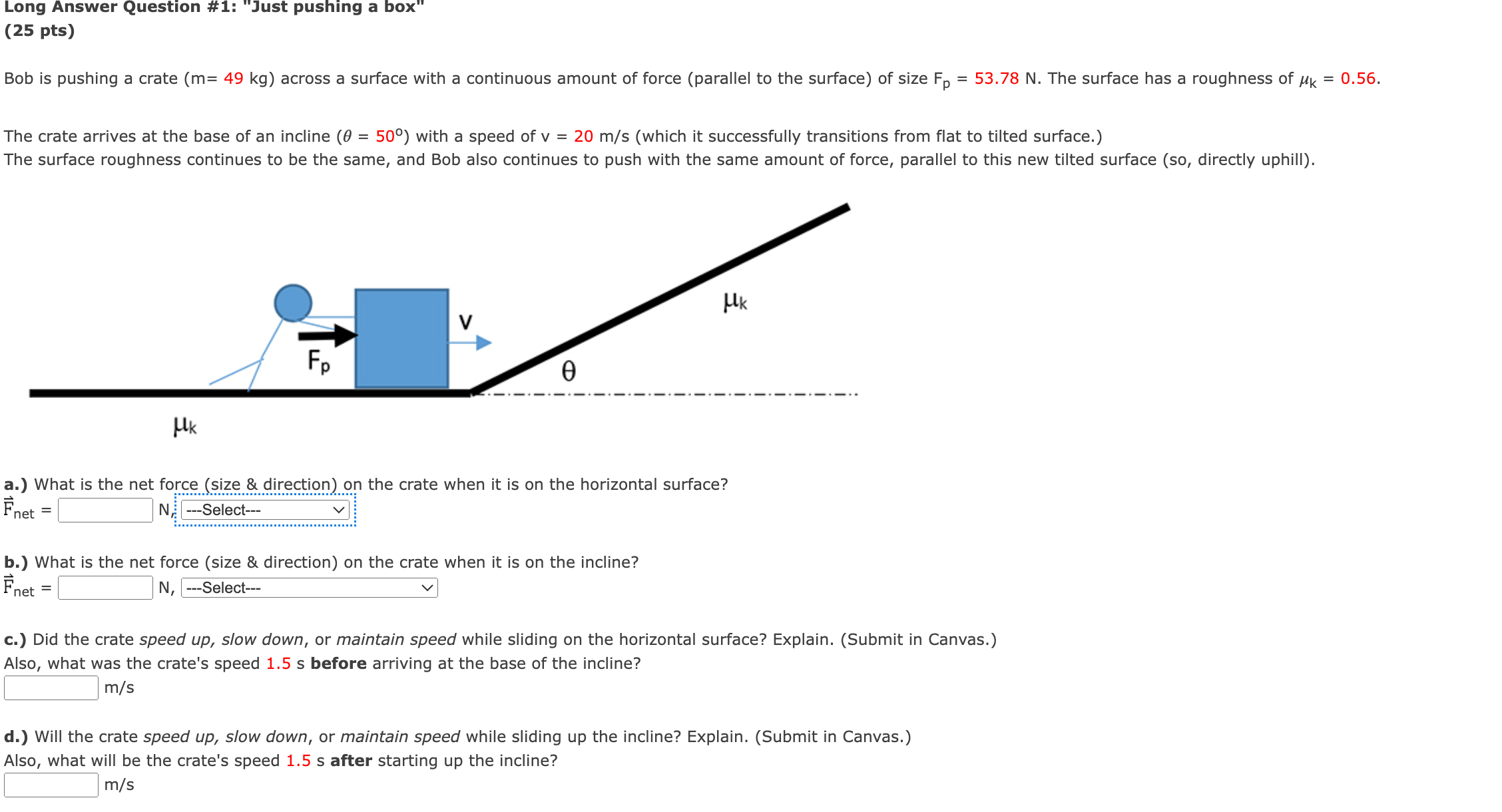 Long Answer Question \# 1: "Just pushing a box" (25 | Chegg.com