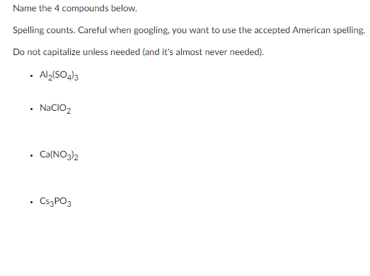 Solved Name the 4 compounds below. Spelling counts. Careful | Chegg.com