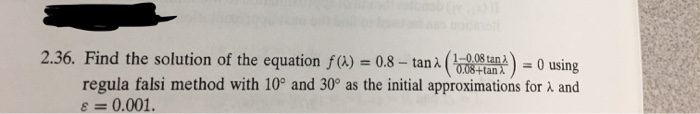 Solved 2.23. Find the root of the equation (see Problem 2.3) | Chegg.com