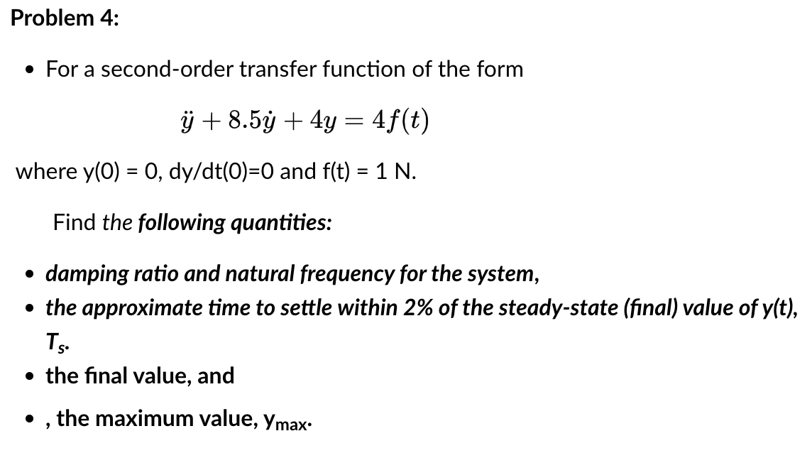 Solved - For a second-order transfer function of the form | Chegg.com