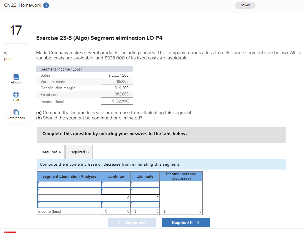 Solved Exercise 23-8 (Algo) Segment elimination LO P4 Marin | Chegg.com