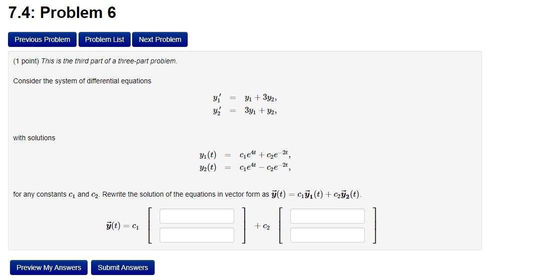 Solved (1 point) This is the third part of a three-part | Chegg.com