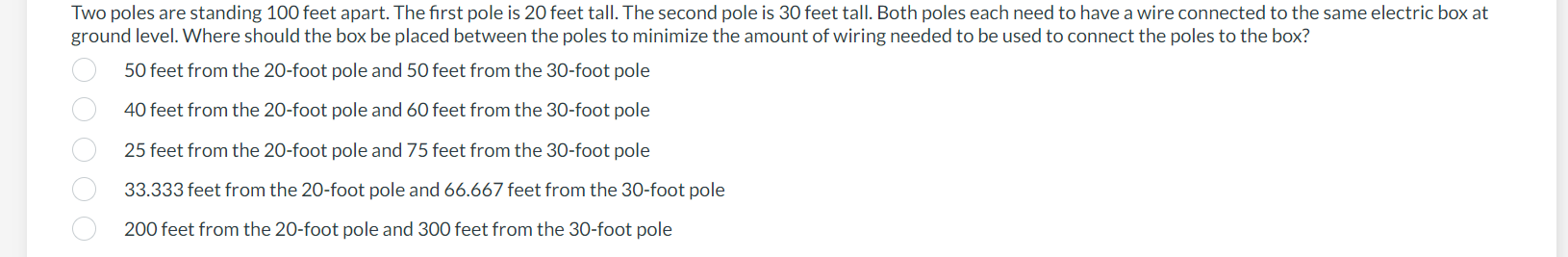 Solved Two poles are standing 100 feet apart. The first pole | Chegg.com