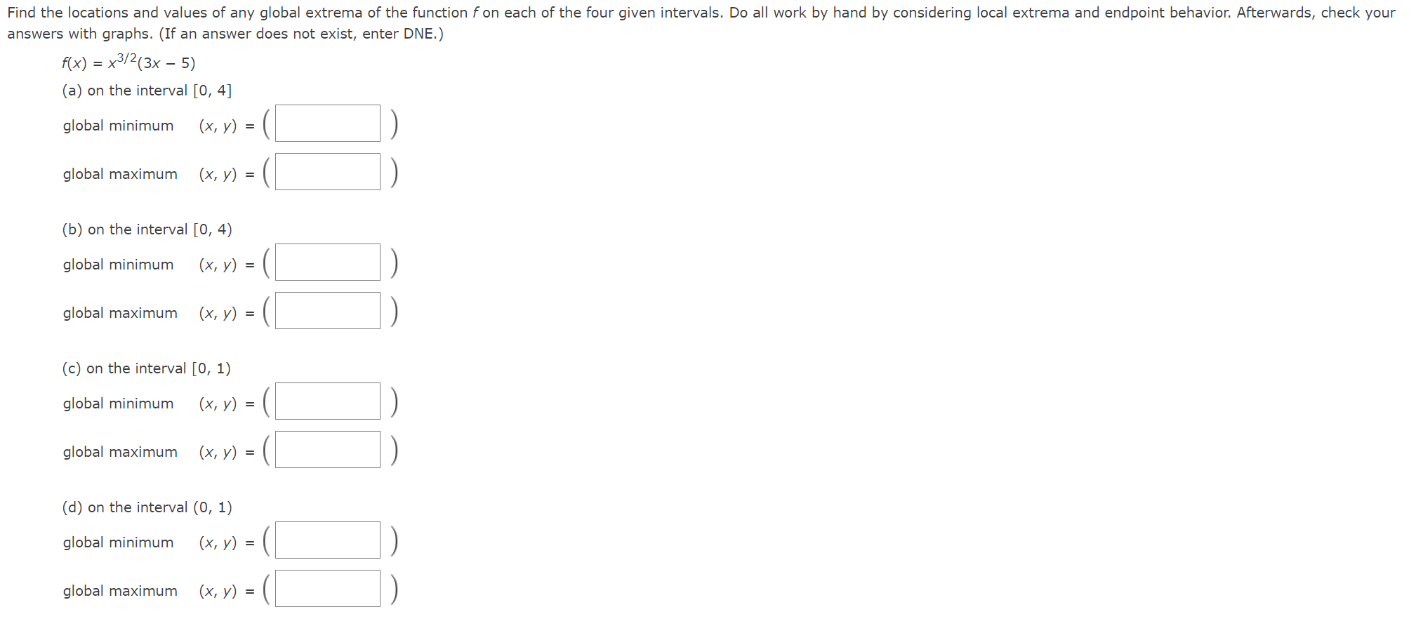 Solved Find the locations and values of any global extrema | Chegg.com