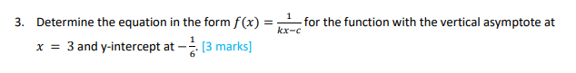 Solved 3. Determine the equation in the form f(x)=kx−c1 for | Chegg.com