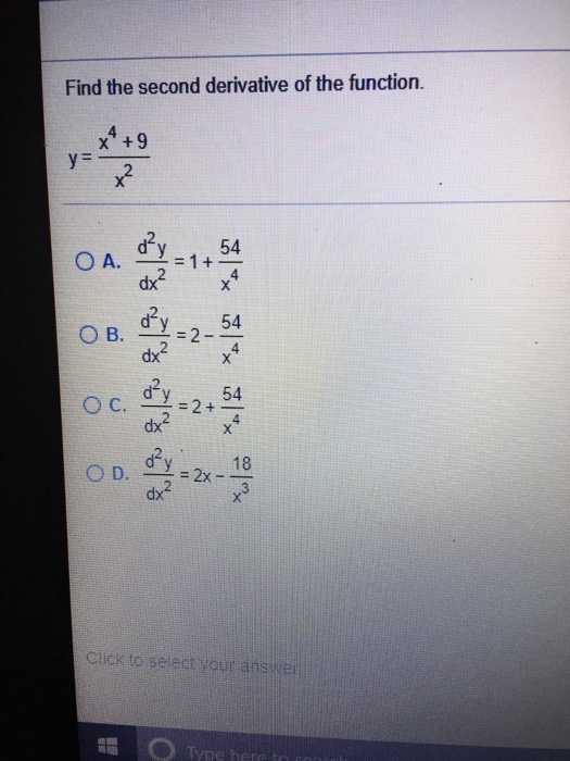 Solved Find the second derivative of the function. dx2 x 2 | Chegg.com