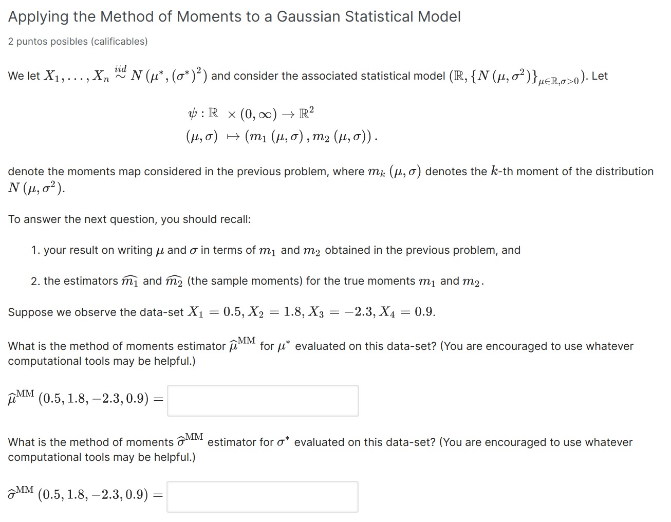 Method of Moments Concept Question I 2 puntos | Chegg.com