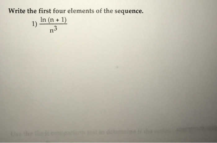 Solved Write the first four elements of the sequence. In (n | Chegg.com