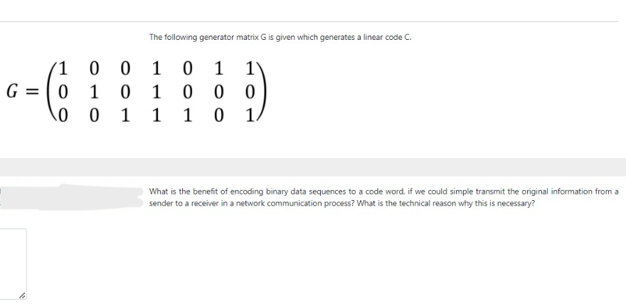 Solved The following generator matrix G is given which | Chegg.com