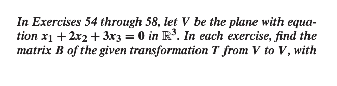 Solved In Exercises 54 through 58 , let V be the plane with | Chegg.com