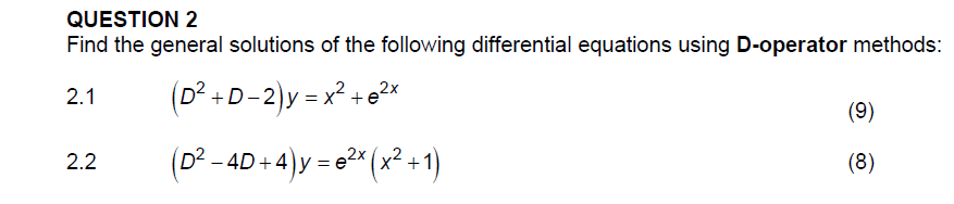 Solved QUESTION 2 Find the general solutions of the | Chegg.com