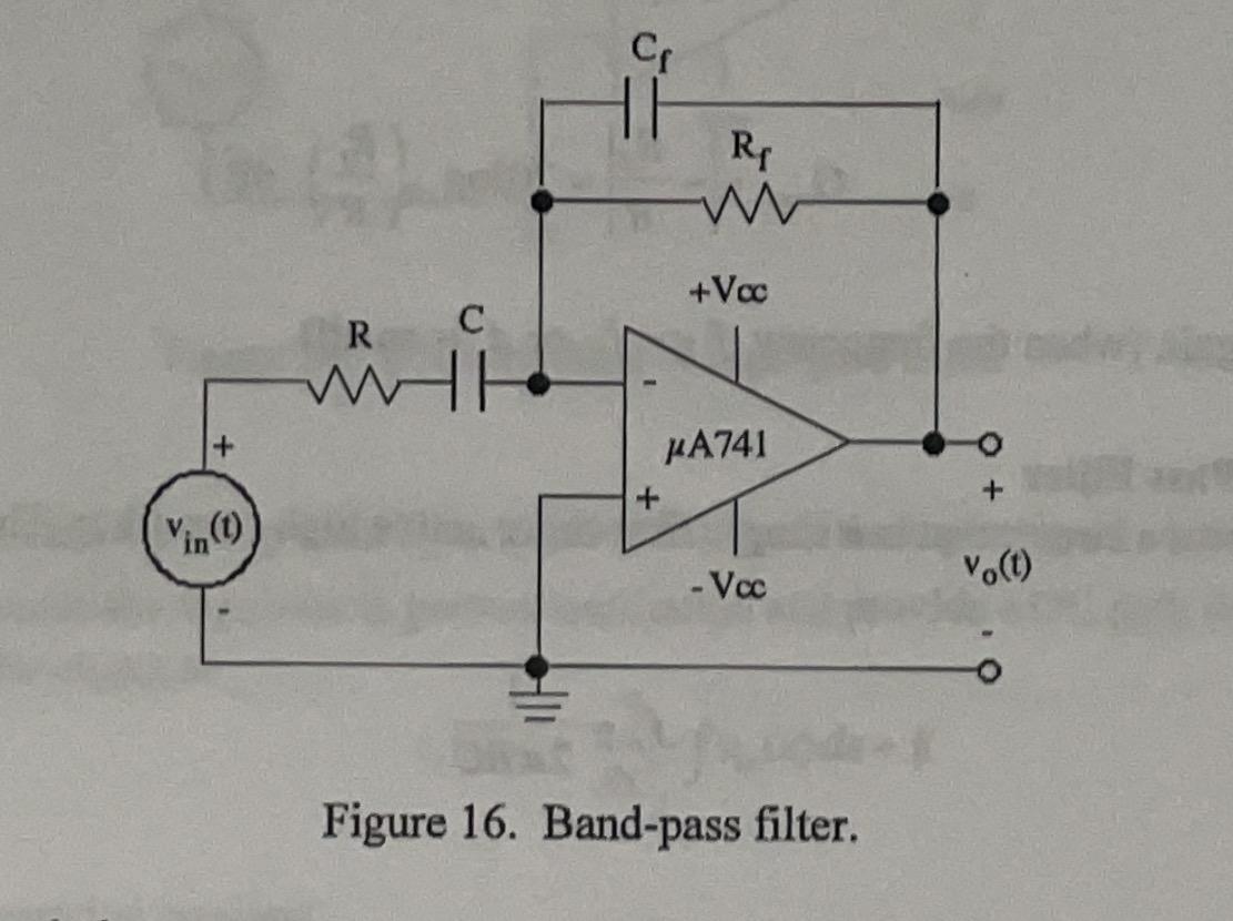 Solved oor 9. For the active band-pass filter of Figure 16, | Chegg.com