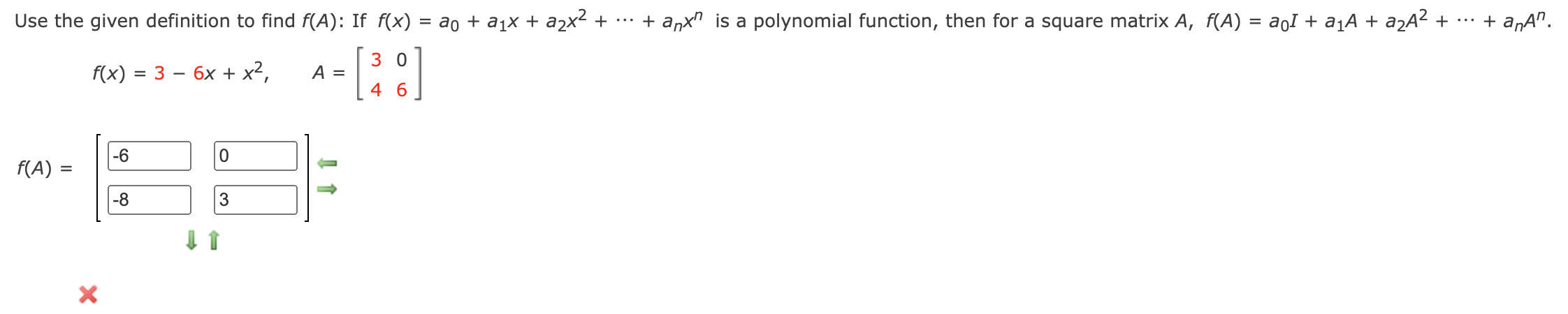 Solved Use the given definition to find f(A) : If | Chegg.com