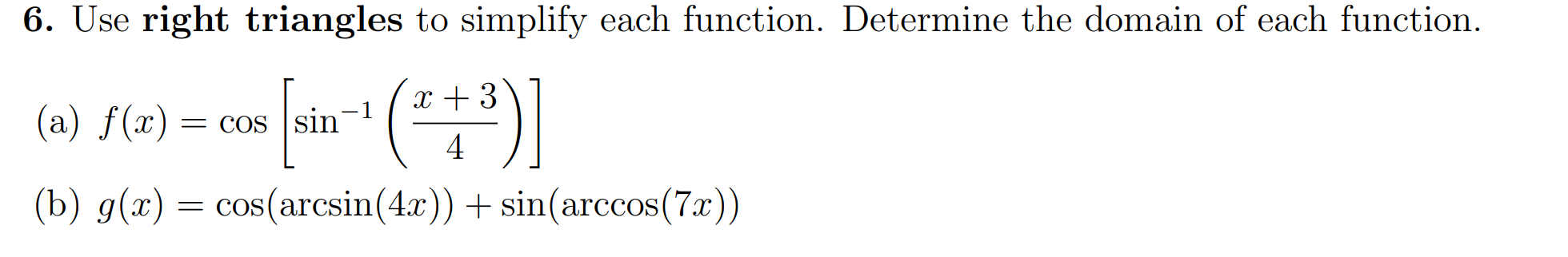 Solved 6. Use right triangles to simplify each function. | Chegg.com