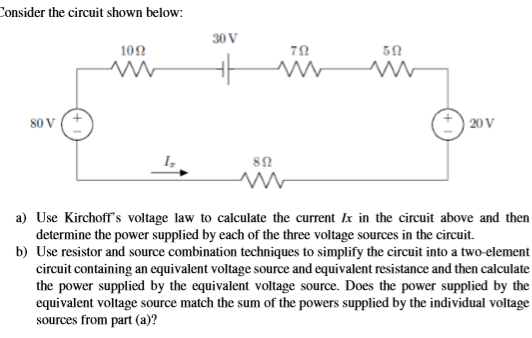Solved onsider the circuit shown below: 30V 10Ω 7Ω I. 80 a) | Chegg.com