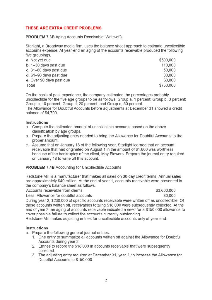 Solved THESE ARE EXTRA CREDIT PROBLEMS PROBLEM 7.3B Aging | Chegg.com