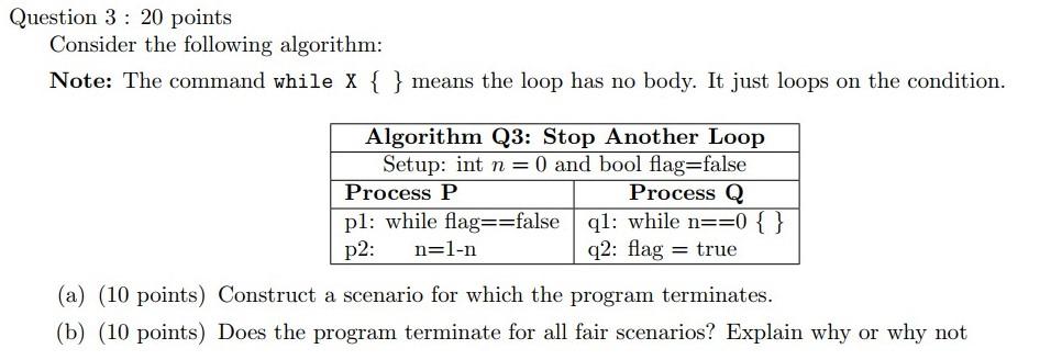 Solved Question 3 : 20 points Consider the following | Chegg.com