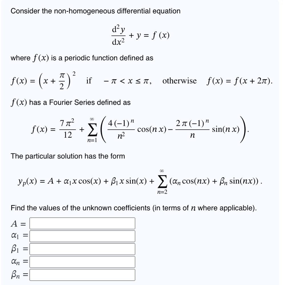 Solved Find the values of the unknown coefficients (in terms | Chegg.com