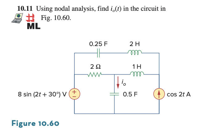 Solved 10.11 Using nodal analysis, find io(t) in the circuit | Chegg.com