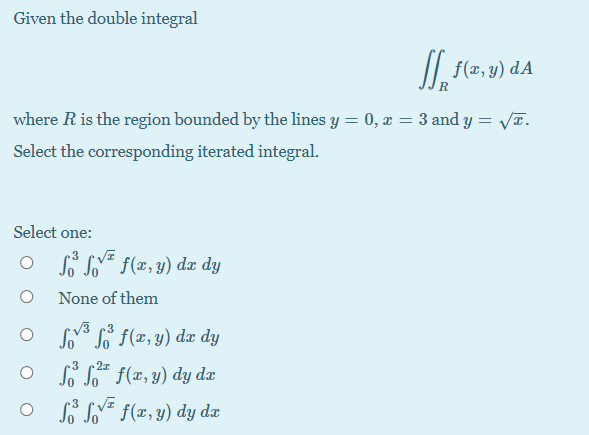 Solved The triple integral || dV can be used to evaluate : | Chegg.com