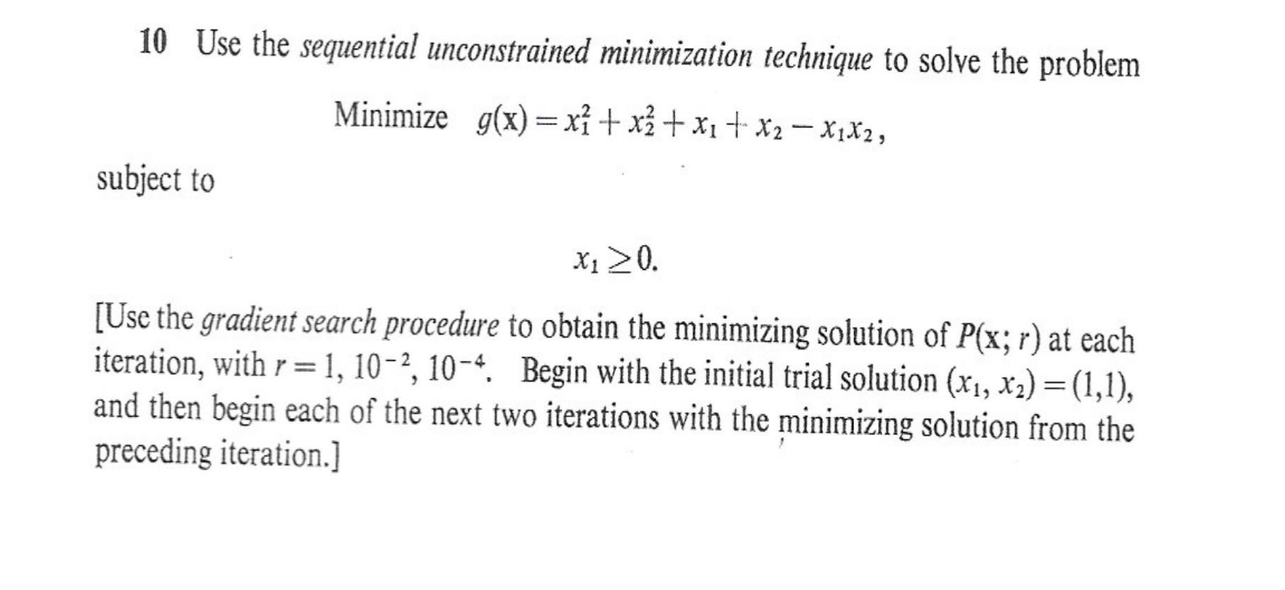 Solved 10 Use The Sequential Unconstrained Minimization 0006