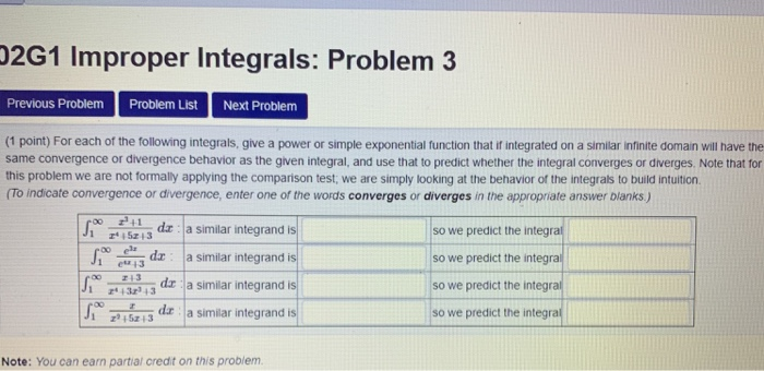 Solved 261 Improper Integrals: Problem 3 Previous Problem | Chegg.com