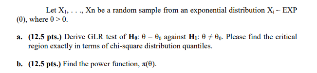 Solved Let X1,…,Xn be a random sample from an exponential | Chegg.com