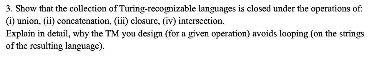 Solved 3. Show that the collection of Turing-recognizable | Chegg.com