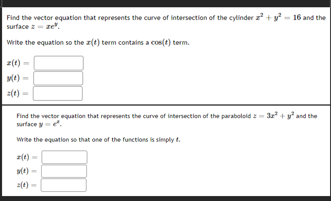 Solved Find the vector equation that represents the curve of | Chegg.com