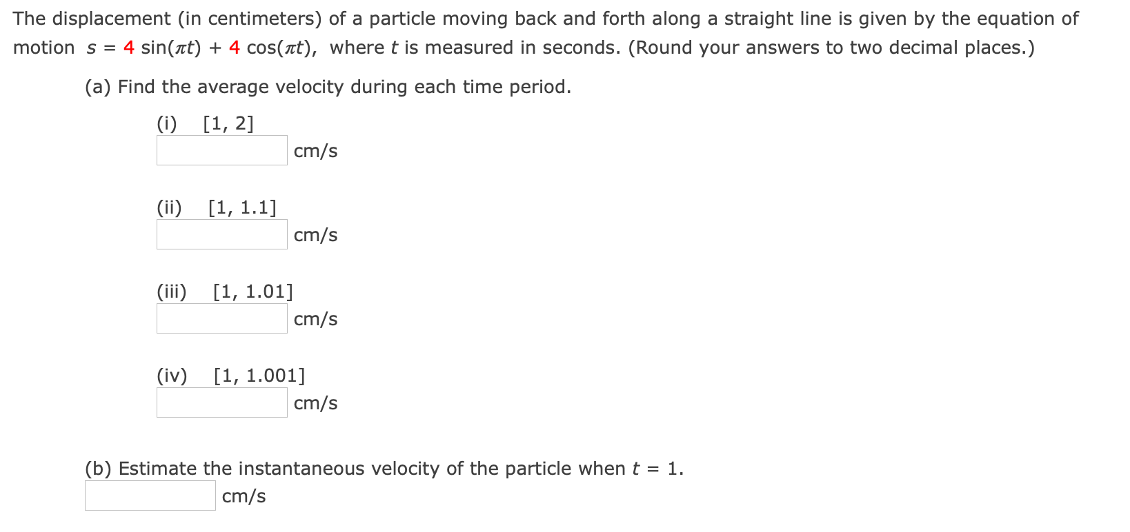 Solved The displacement (in centimeters) of a particle | Chegg.com