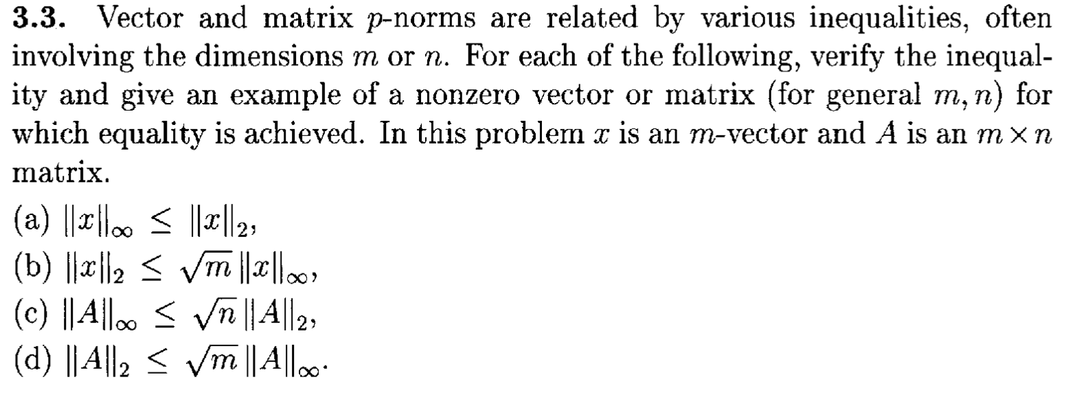 Solved 3.3. Vector and matrix p-norms are related by various | Chegg.com
