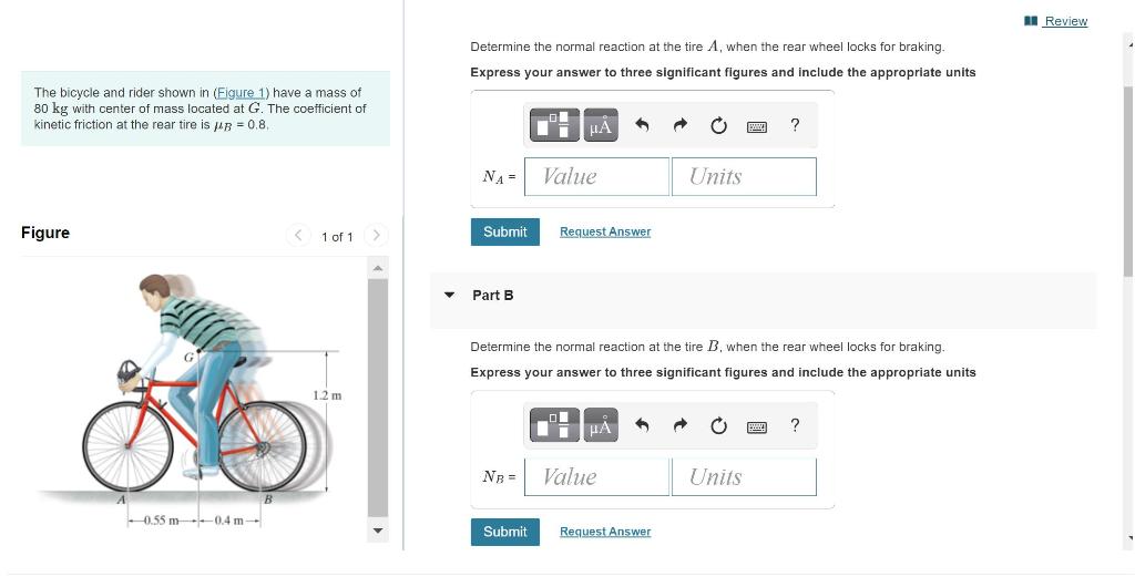 Solved Determine the normal reaction at the tire A, when the | Chegg.com