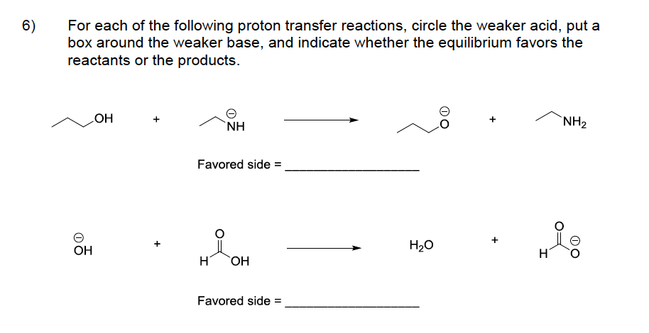 Solved 6) For each of the following proton transfer | Chegg.com