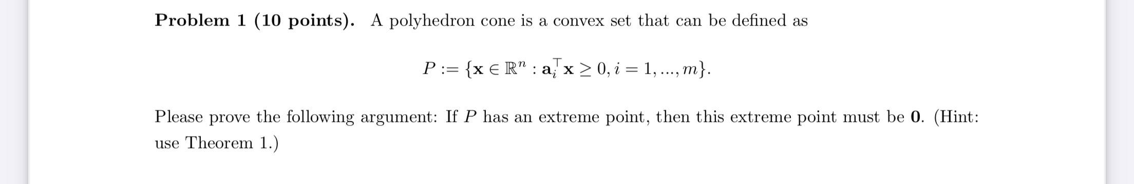 Solved A polyhedron cone is a convex set that can be defined | Chegg.com