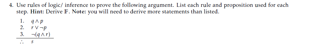 4. Use rules of logic/ inference to prove the | Chegg.com
