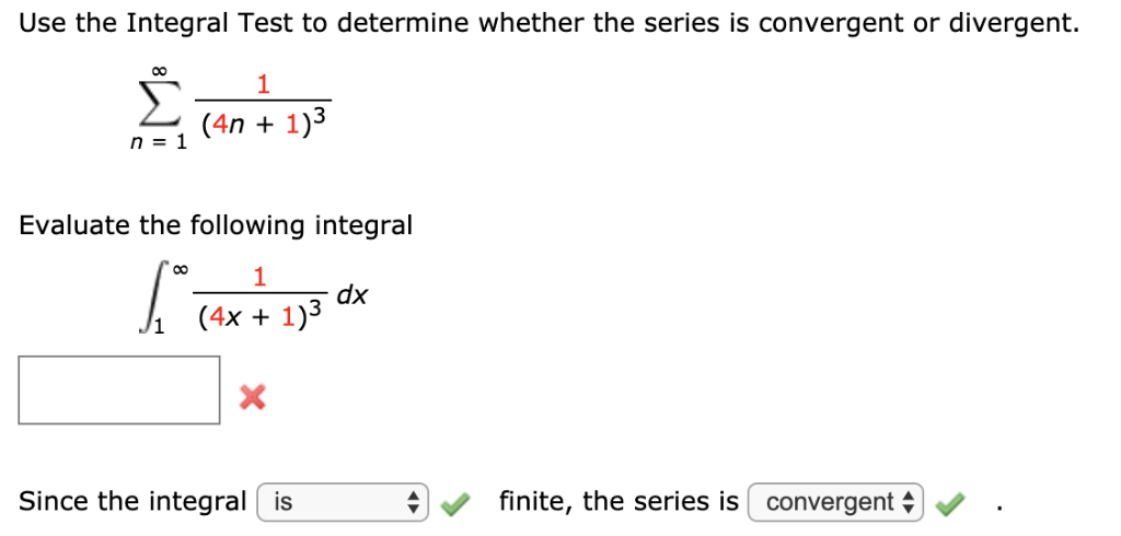 Solved Use the Integral Test to determine whether the series | Chegg.com