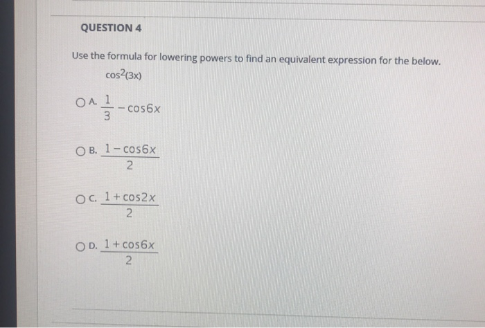 Solved use the formula for lowering powers to find an | Chegg.com